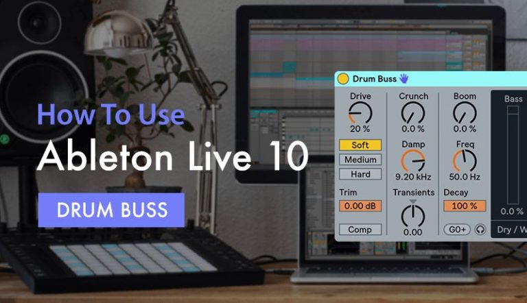 Sonic Academy How To Use Ableton Live 10 Drum Buss with P-LASK TUTORiAL | Go AudiO [Official]