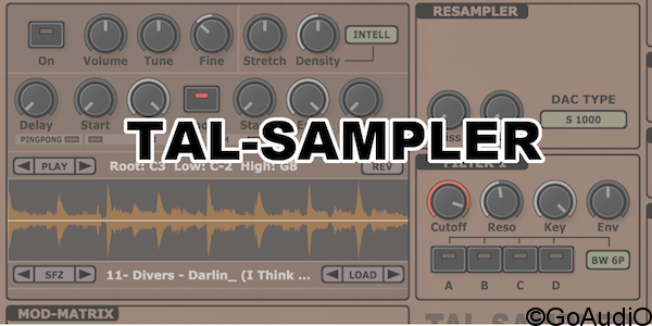 Togu Audio Line TAL-Sampler 2.1.4 Free Download | Go AudiO [Official]