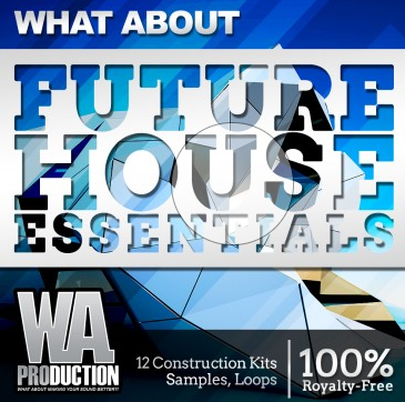 WA Production What About Future House Essentials | Go AudiO [Official]