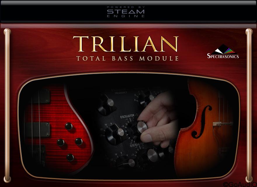 Spectrasonics Trilian (Full+Keygen) | Go AudiO [Official]