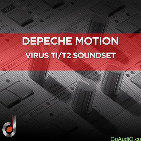 DUSTONS - Depeche Motion Virus Ti2-Ti SoundSet Deluxe | Go AudiO [Official]
