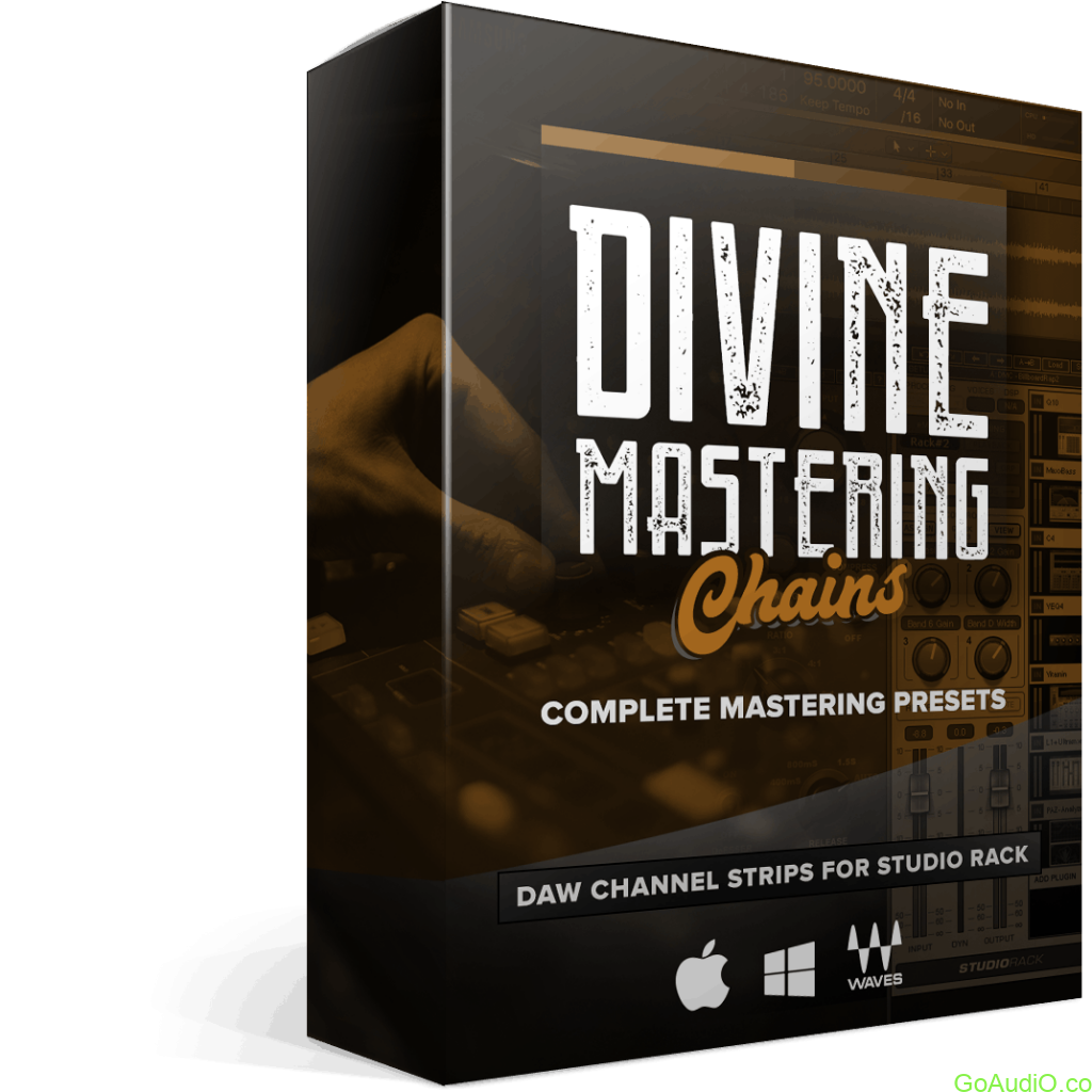 Divine Mastering Chains COMPLETE MASTERING PRESETS | Go AudiO [Official]