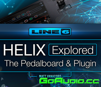 Ask Video Line 6 Helix 101 Helix Explored The Pedalboard and Plugin ...