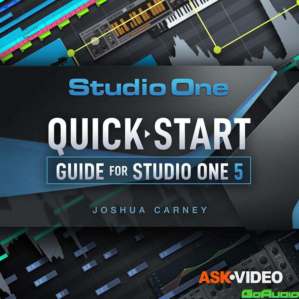Ask Video Quick Start Guide Studio One 5 101 TUTORiAL | Go AudiO [Official]