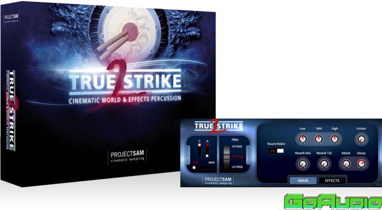 ProjectSAM True Strike 2 v1.1 KONTAKT | Go AudiO [Official]
