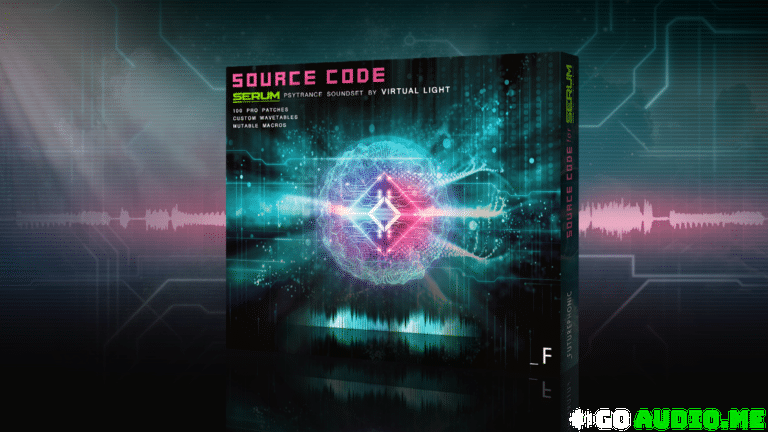 [Source Code] by Virtual Light Psytrance soundset for Serum | Go AudiO [Official]