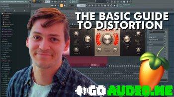 Skillshare The basic guide to DISTORTION - FL Studio TUTORiAL | Go AudiO [Official]