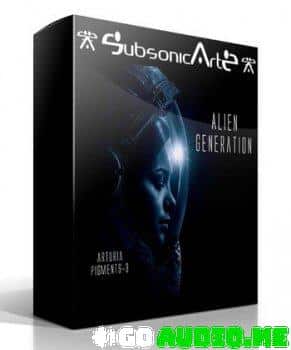 Subsonic Artz – Alien Generation for Pigments 3 | Go AudiO [Official]