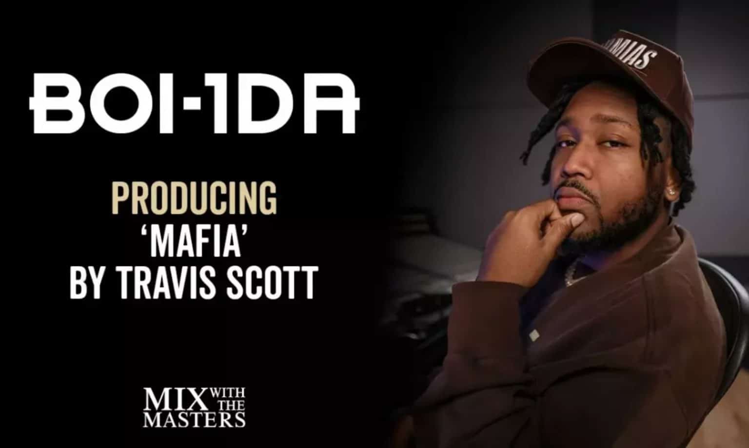 MixWithTheMasters Boi-1da producing ‘Mafia’ by Travis Scott Inside The ...