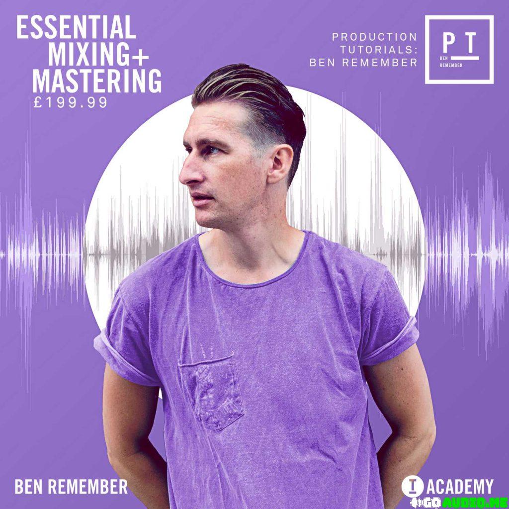 Toolroom Academy Essential Mixing + Mastering TUTORiAL | Go AudiO ...