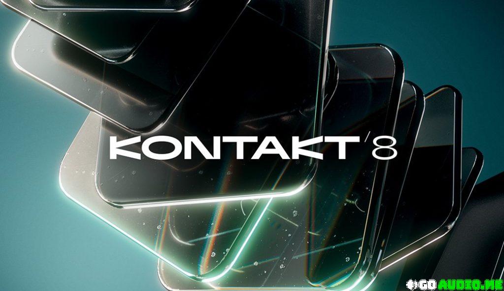Native Instruments Kontakt 8 v8.7.1 PORTABLE | Go AudiO [Official]
