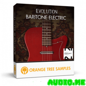 Orange Tree Samples Evolution Baritone Electric v1.3.0 KONTAKT | Go AudiO [Official]