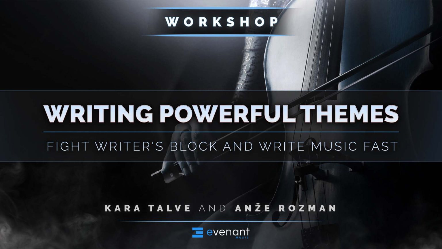 Evenant Writing Powerful Themes Fight Writers Block and Write Music ...